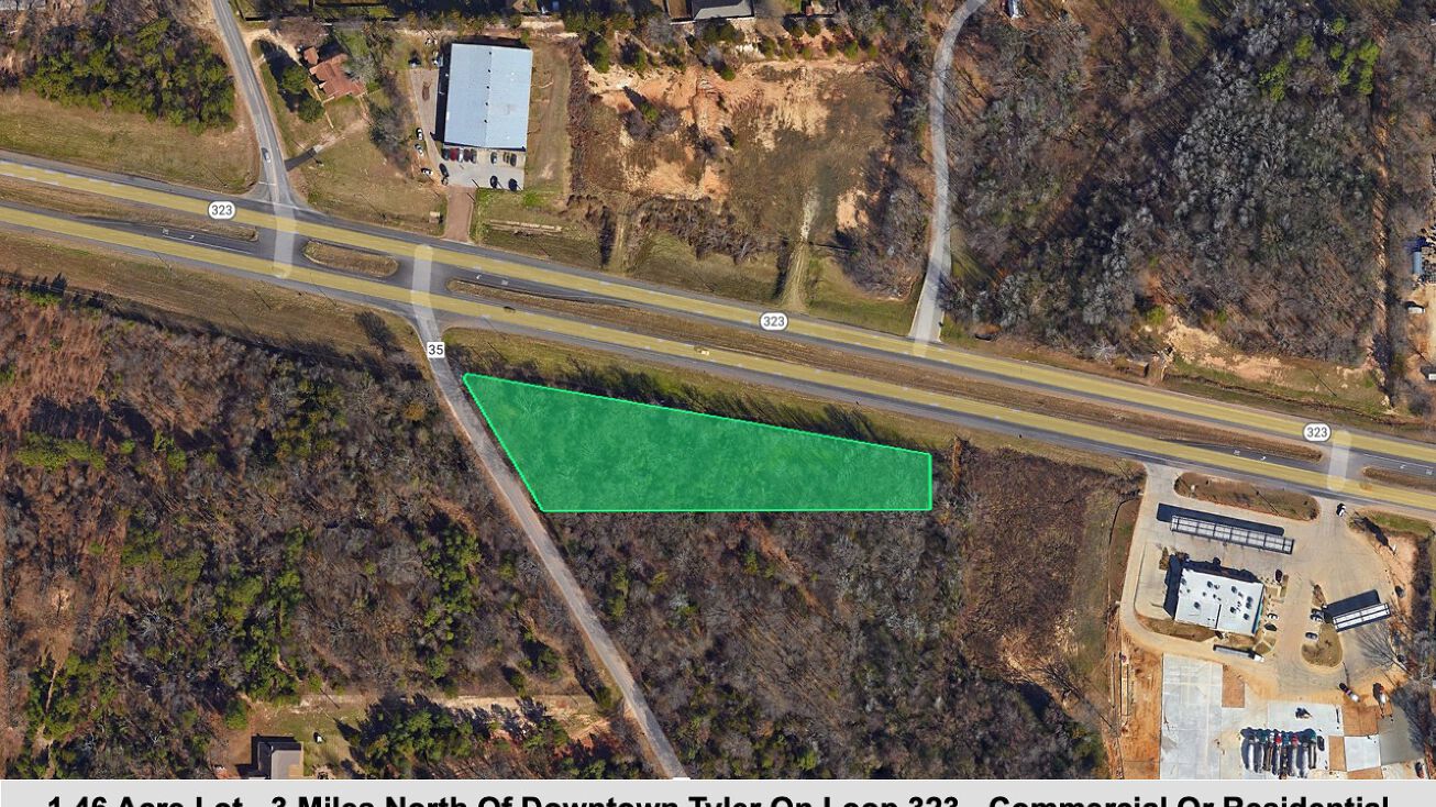 TX-323 Loop, Tyler, TX 75706 | Crexi.com