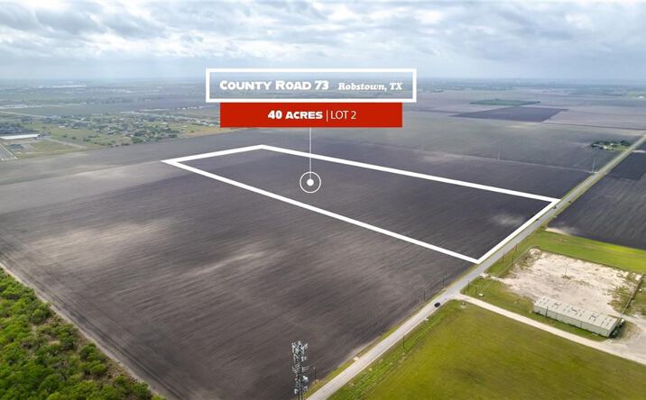 0001 Co Rd 73, Robstown, TX 78380 | Crexi.com